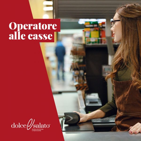 Operatore alle casse – Dolce & Salato